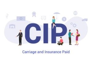 CIP Incoterms: What Is Carriage And Insurance Paid To 2025